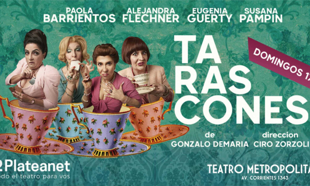 “Tarascones” suma funciones en el Metropolitan – Contarte Cultura